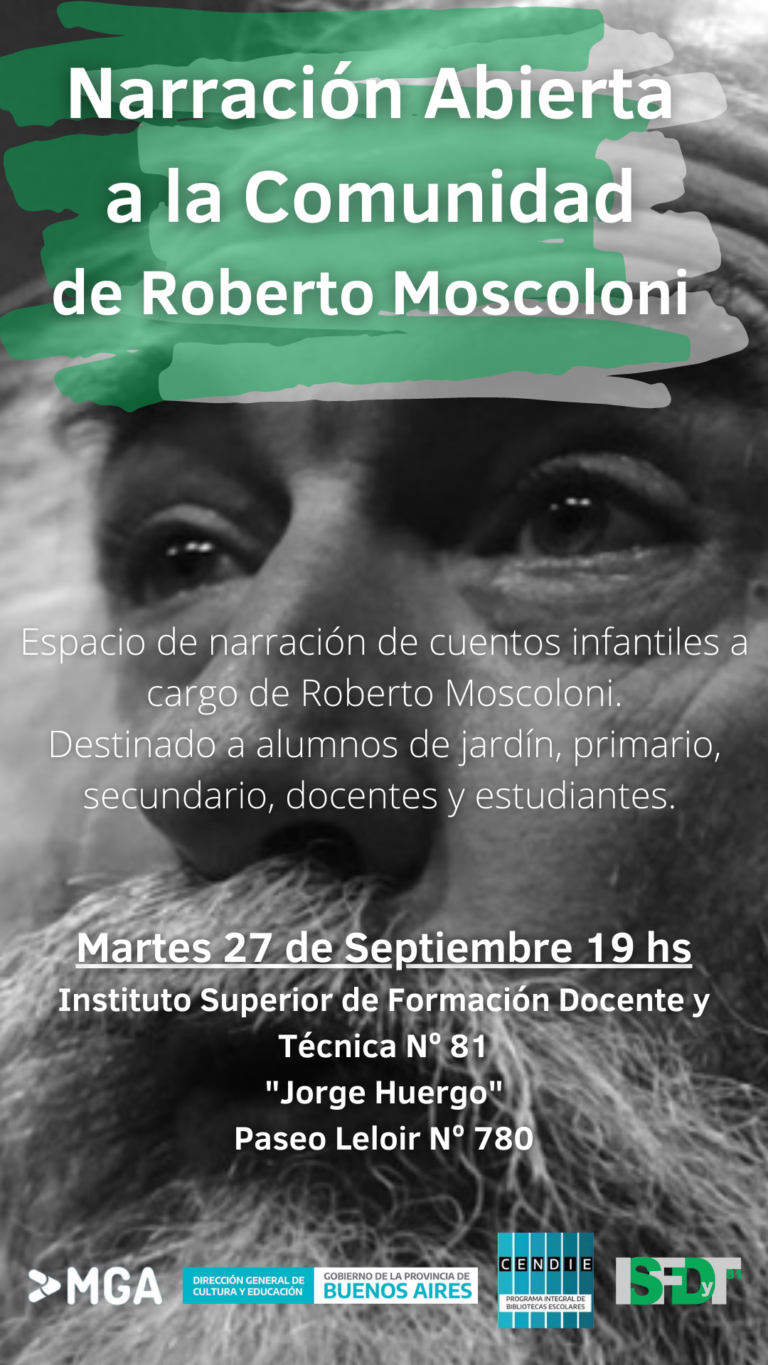 Narración Abierta a la Comunidad de Roberto Moscoloni – Instituto ...